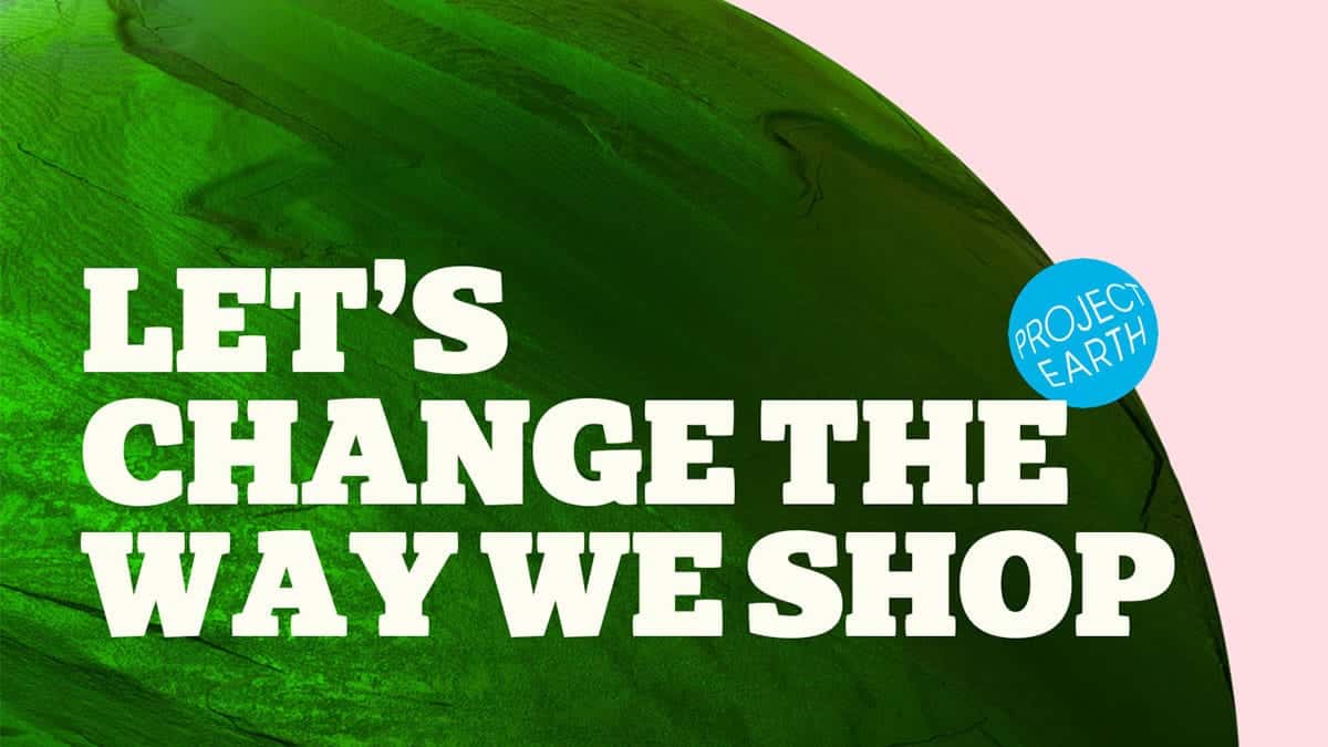 Selfridges Sustainability: Project Earth – alphaCOMMERCE